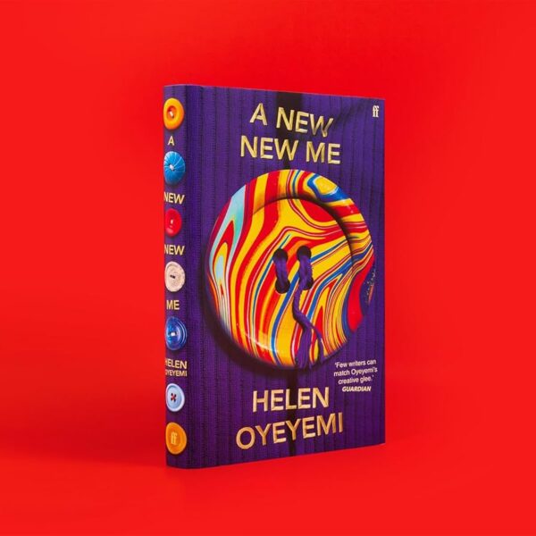 A New New Me (A novel) by Helen Oyeyemi – Cafeafricana